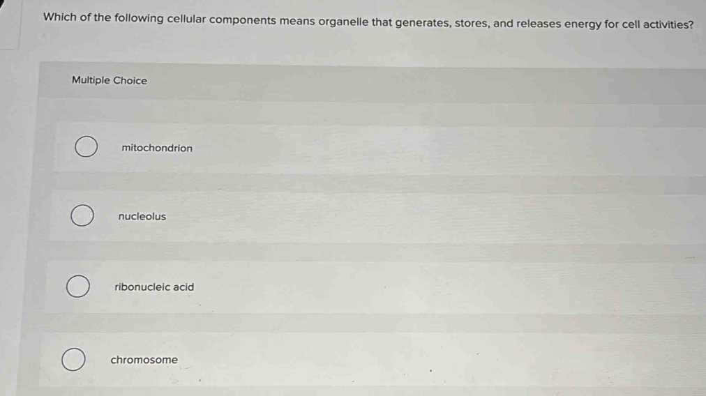 Solved: Which of the following cellular components means organelle that ...