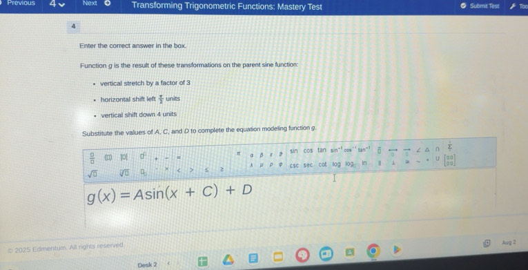 Solved: Previous Next Transforming Trigonometric Functions: Mastery ...