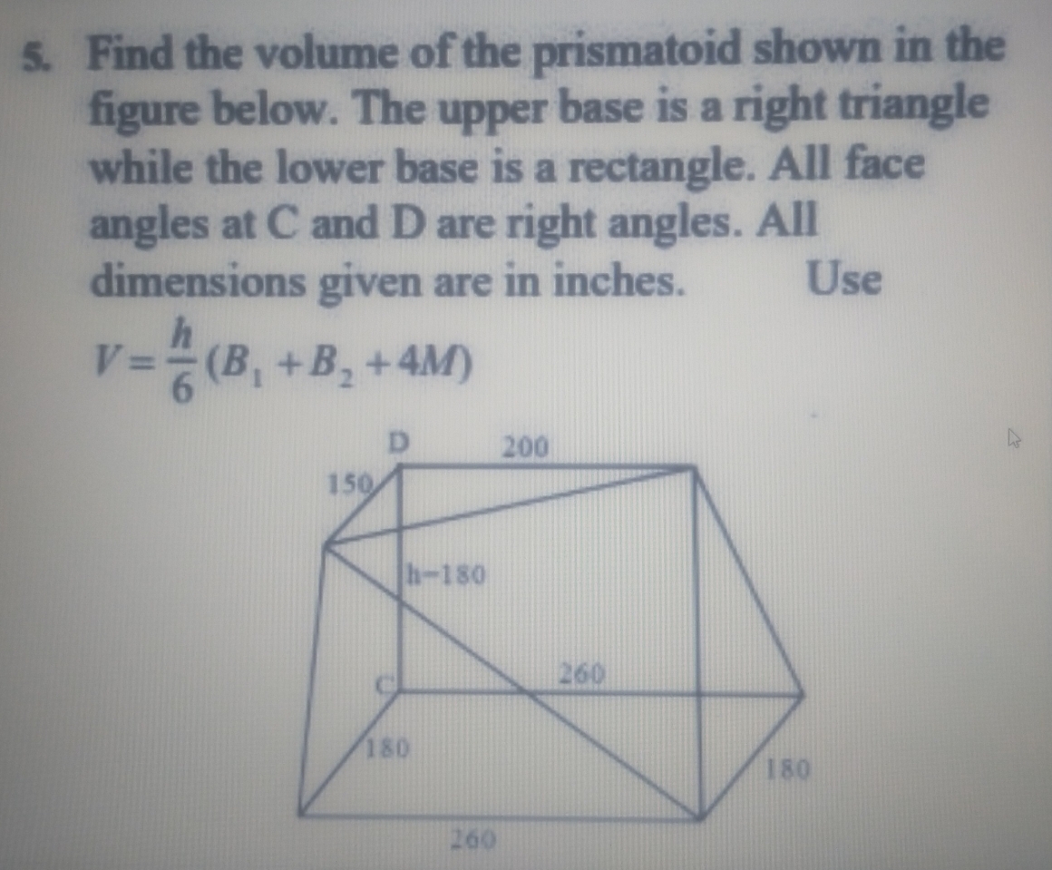 Solved: Find the volume of the prismatoid shown in the figure below ...