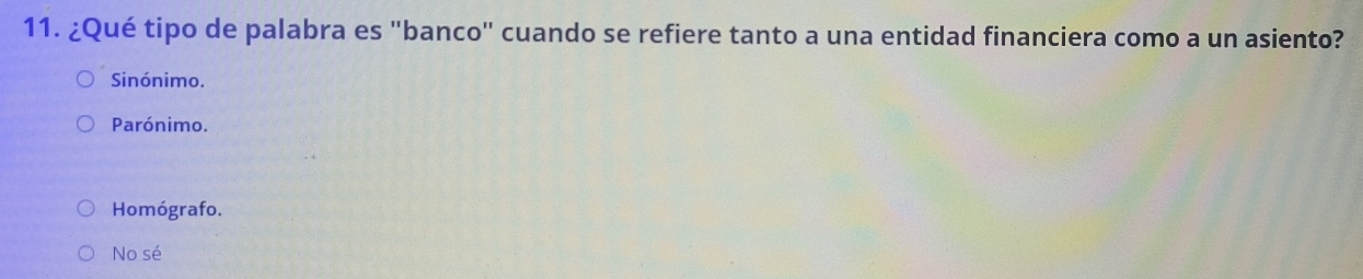 Solved: ¿Qué tipo de palabra es "banco" cuando se refiere tanto a una ...
