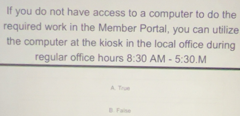 Solved: If you do not have access to a computer to do the required work ...