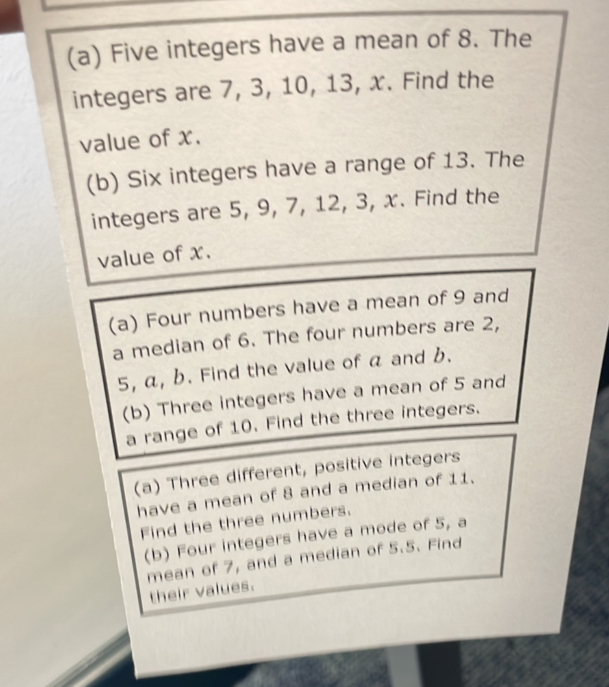 Solved: Five integers have a mean of 8. The integers are 7, 3, 10, 13, x. Find the value of x ...