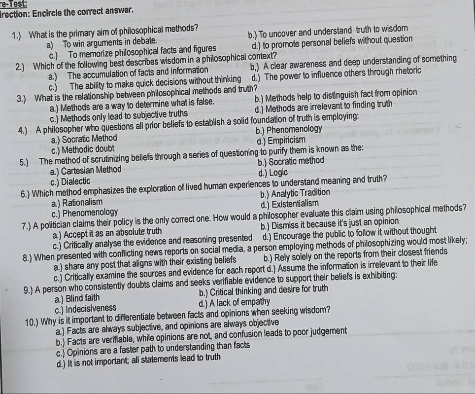 Solved: re-Test: irection: Encircle the correct answer. 1.) What is the ...