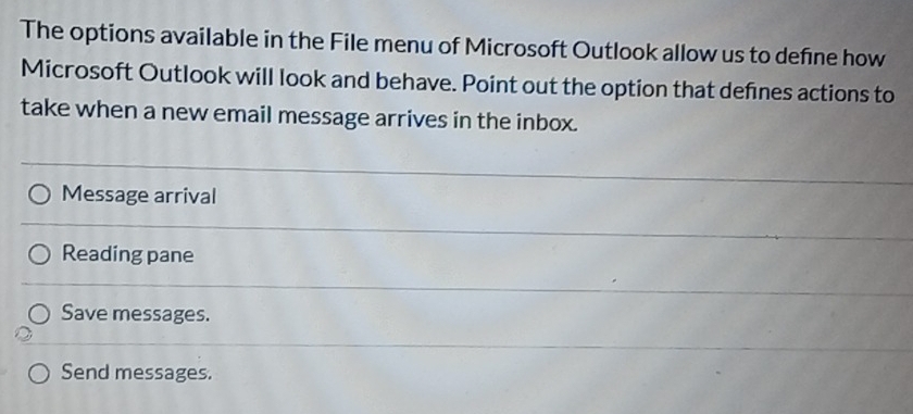 Solved: The options available in the File menu of Microsoft Outlook ...
