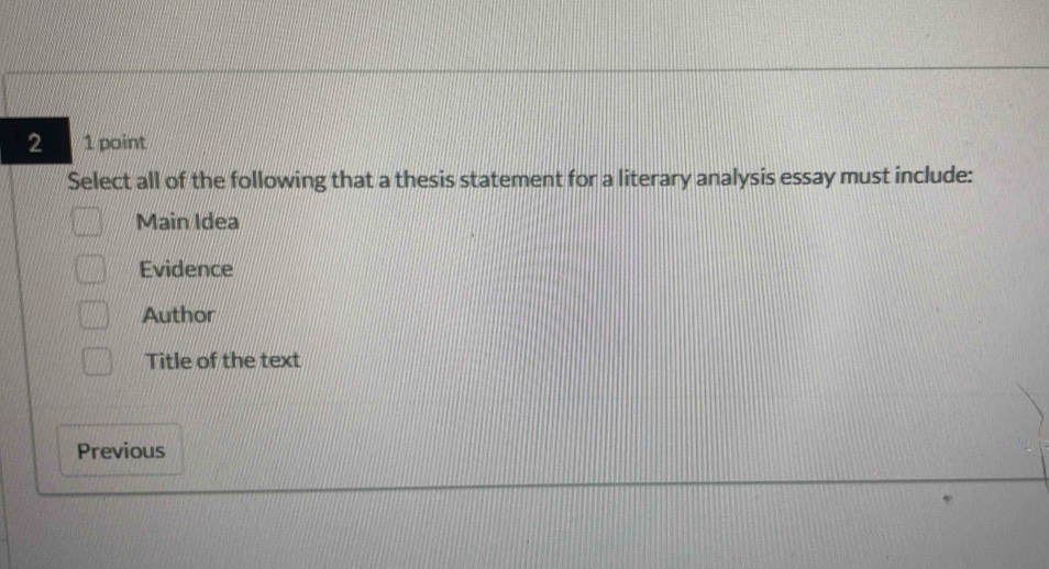 Solved: 2 1 point Select all of the following that a thesis statement ...
