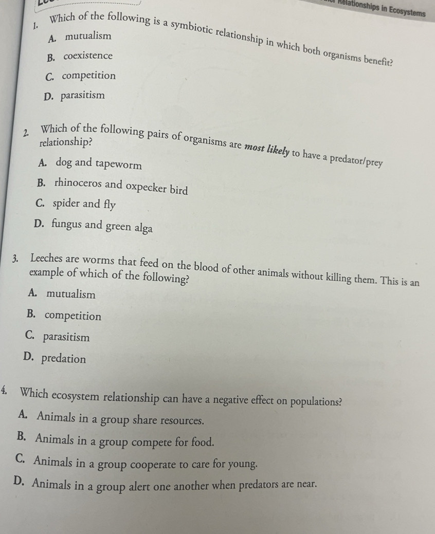 Solved: Rélationships in Ecosystems A. mutualism 1. Which of the ...