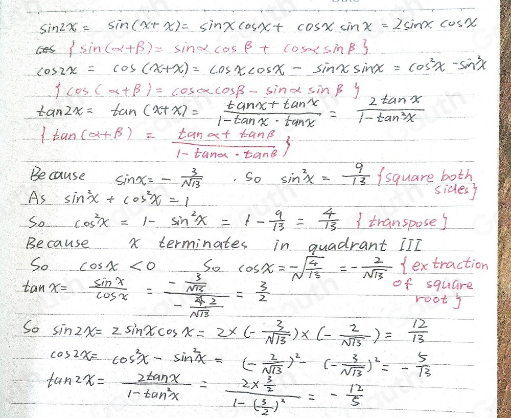 Solved: Find sin 2x, cos 2x , and tan 2x if sin x= 3/sqrt(13) and x ...
