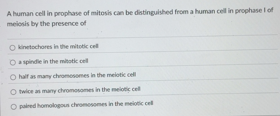 Solved: A human cell in prophase of mitosis can be distinguished from a ...