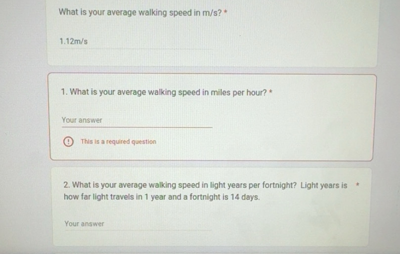 Solved: What is your average walking speed in m/s? * 1.12m/s 1. What is ...