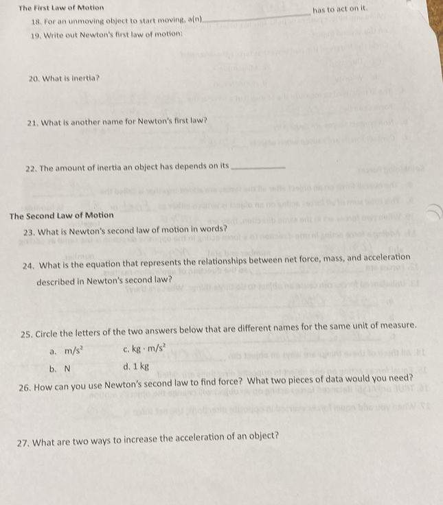 Solved: The First Law of Motion has to act on it. 18. For an unmoving ...