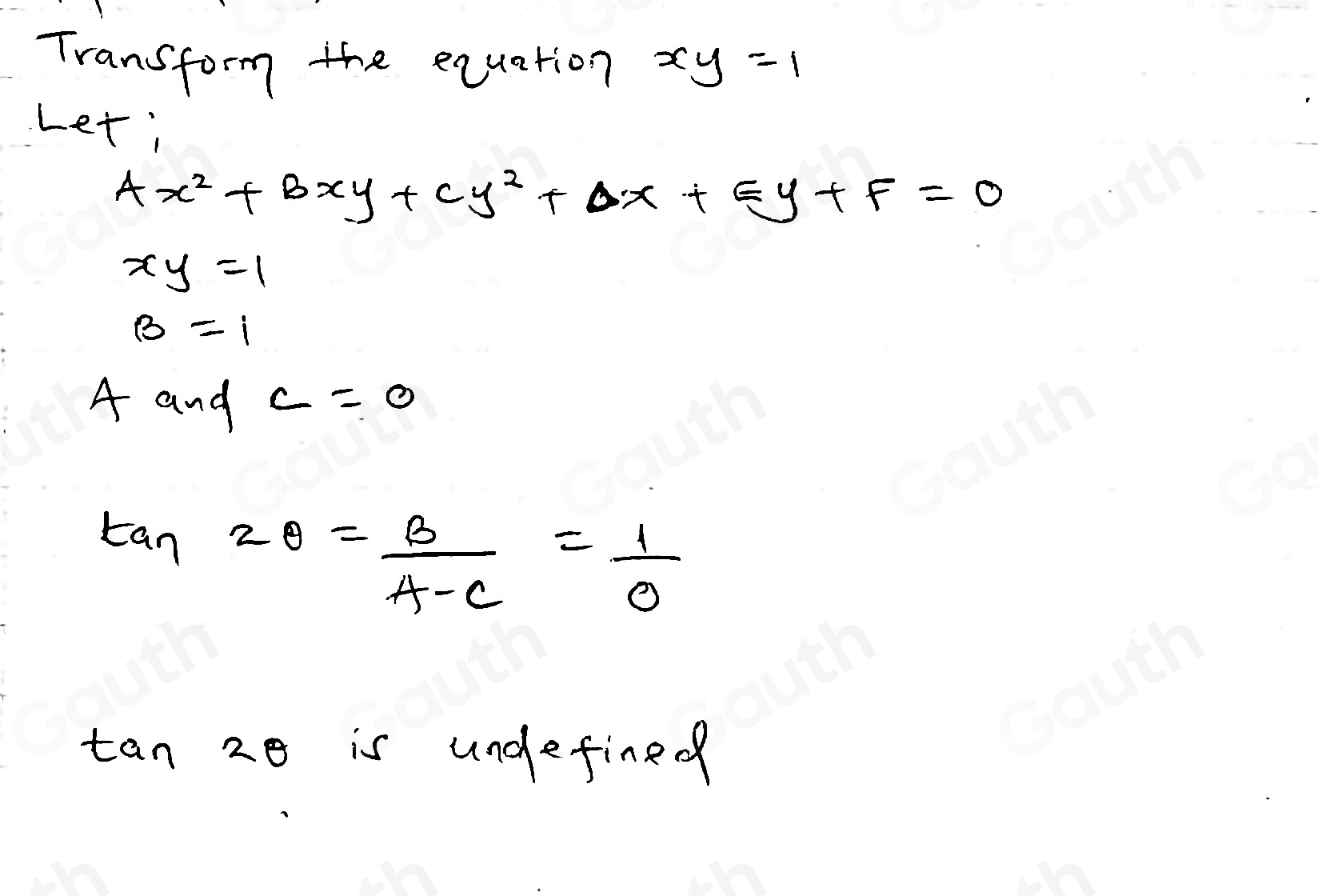 Solved: Transform the equation xy=1 by rotation to find the value of ...