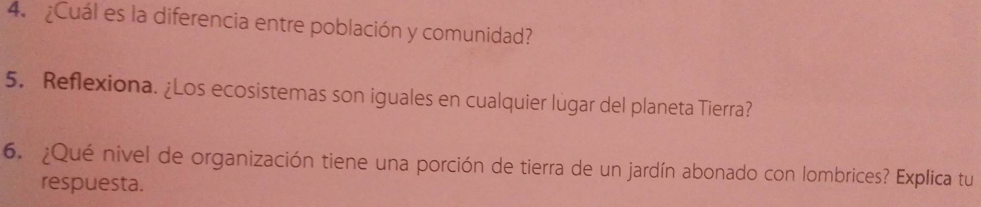 Resuelto:¿Cuál es la diferencia entre población y comunidad? 5 ...