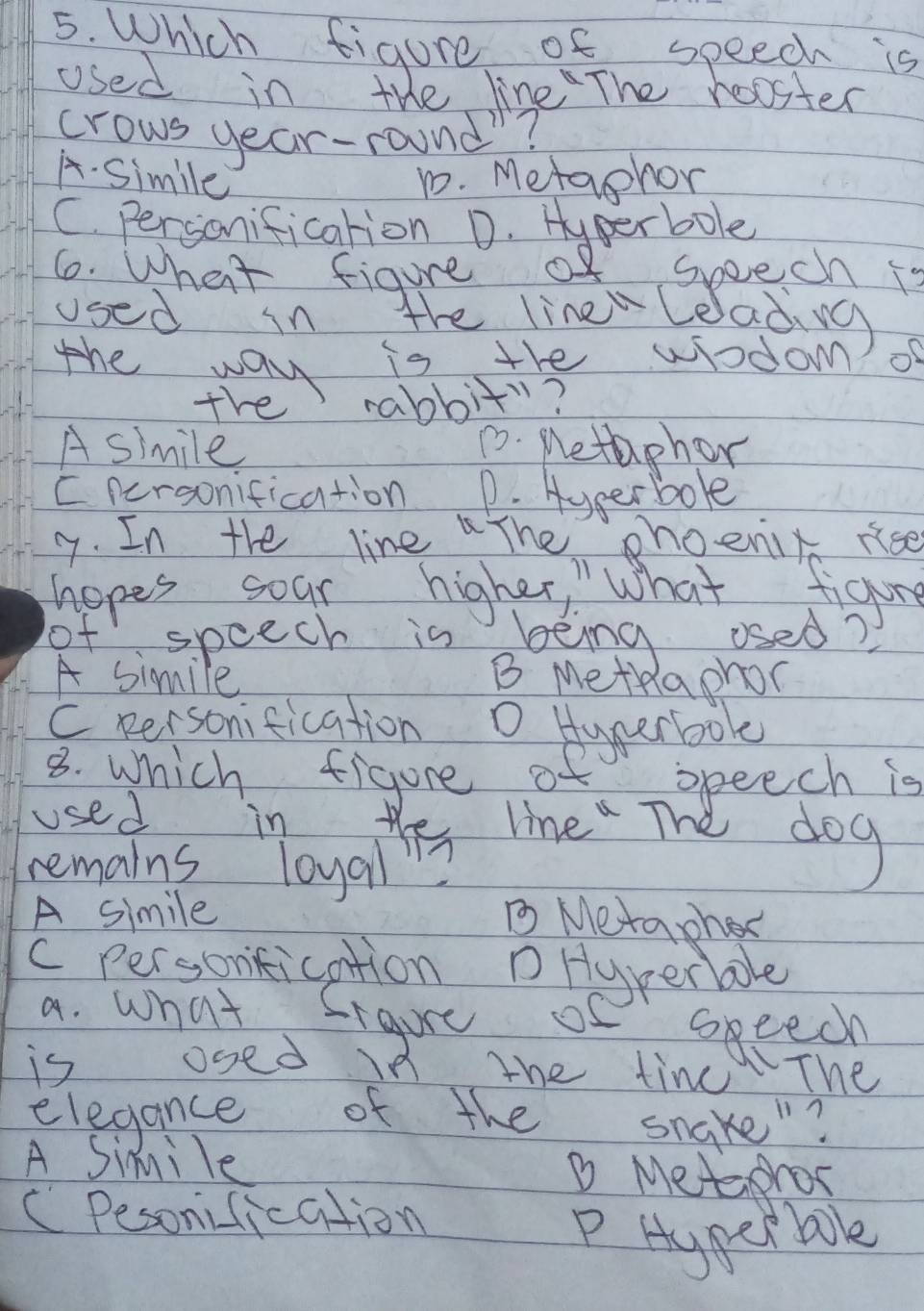 Solved: Which figure of speech is used in the line The rooster crows ...