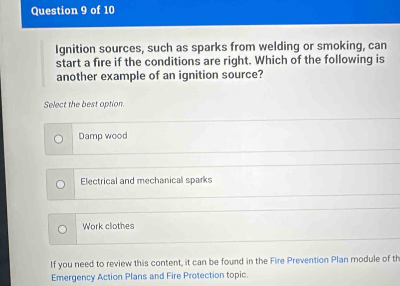 Solved: Ignition sources, such as sparks from welding or smoking, can ...