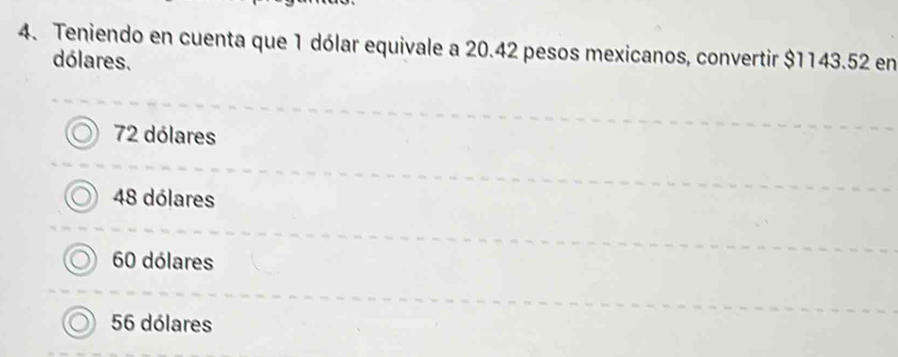 Solved: Teniendo en cuenta que 1 dólar equivale a 20.42 pesos mexicanos ...