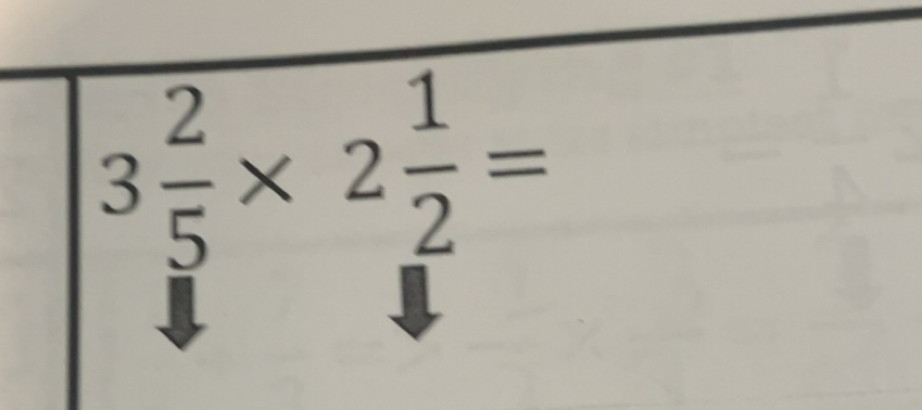 Solved: 3 2/5 * 2 1/2 = [Math]