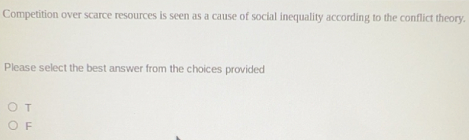 Solved: Competition over scarce resources is seen as a cause of social ...