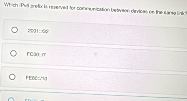 Solved: Which IPv6 prefix is reserved for communication between devices ...