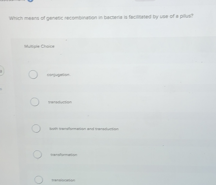 Solved: Which means of genetic recombination in bacteria is facilitated ...