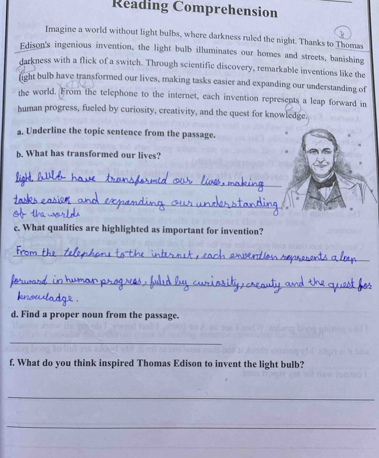 Solved: Reading Comprehension Imagine a world without light bulbs ...