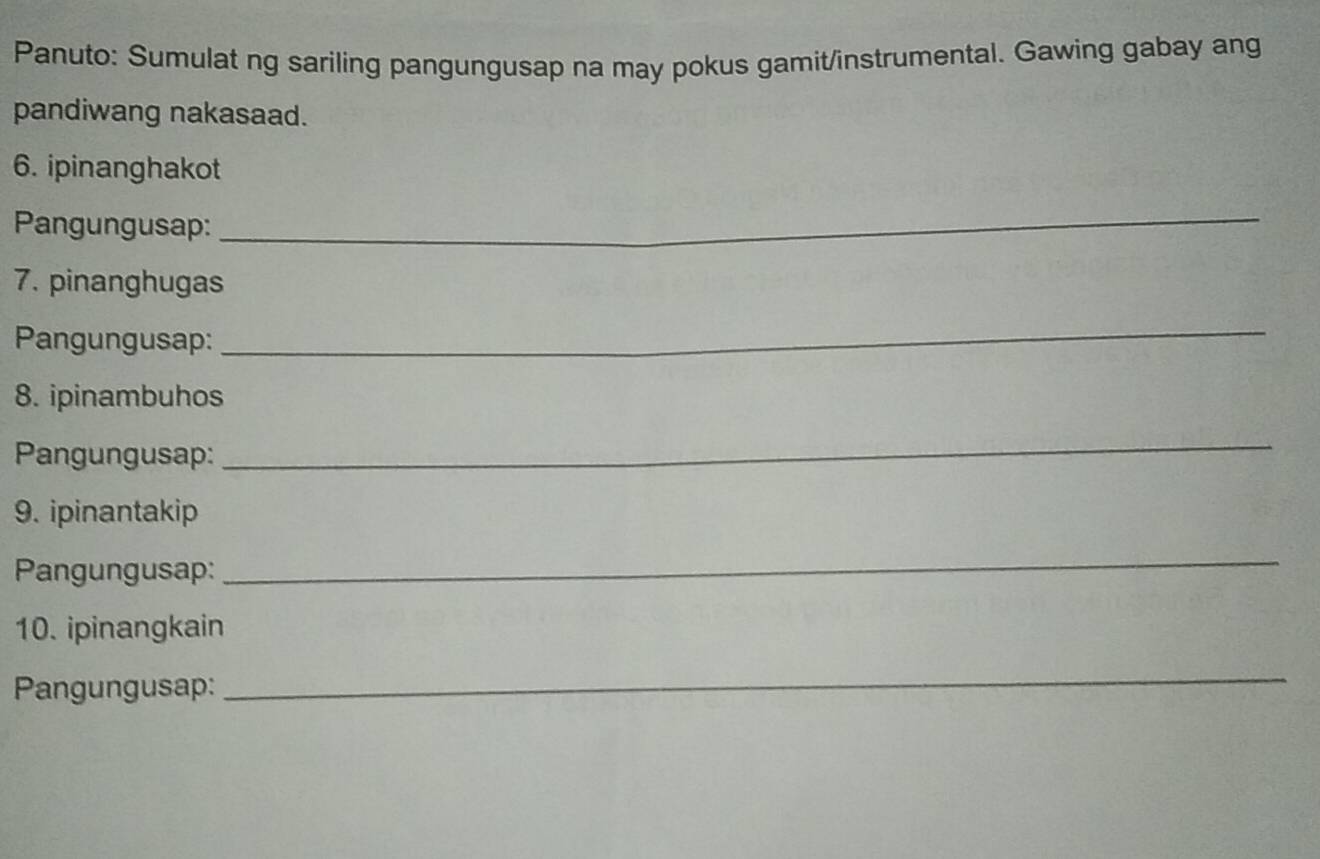 Solved: Panuto: Sumulat ng sariling pangungusap na may pokus gamit ...
