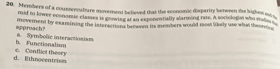 Solved: Members of a counterculture movement believed that the economic ...