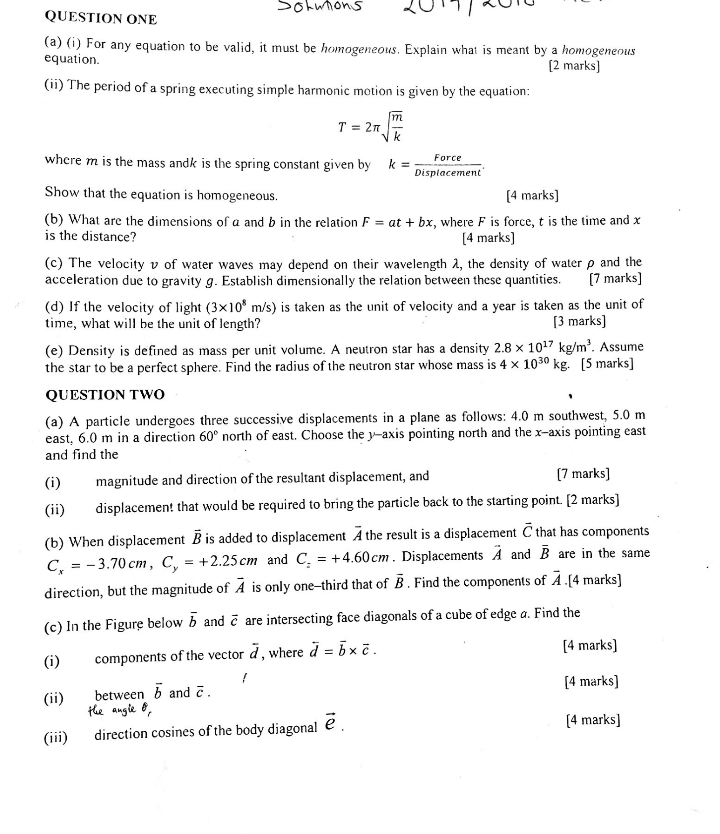 Résolu :QUESTION ONE (a) (i) For any equation to be valid, it must be ...