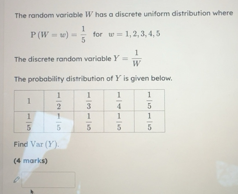 Gelöst:The random variable W has a discrete uniform distribution where ...