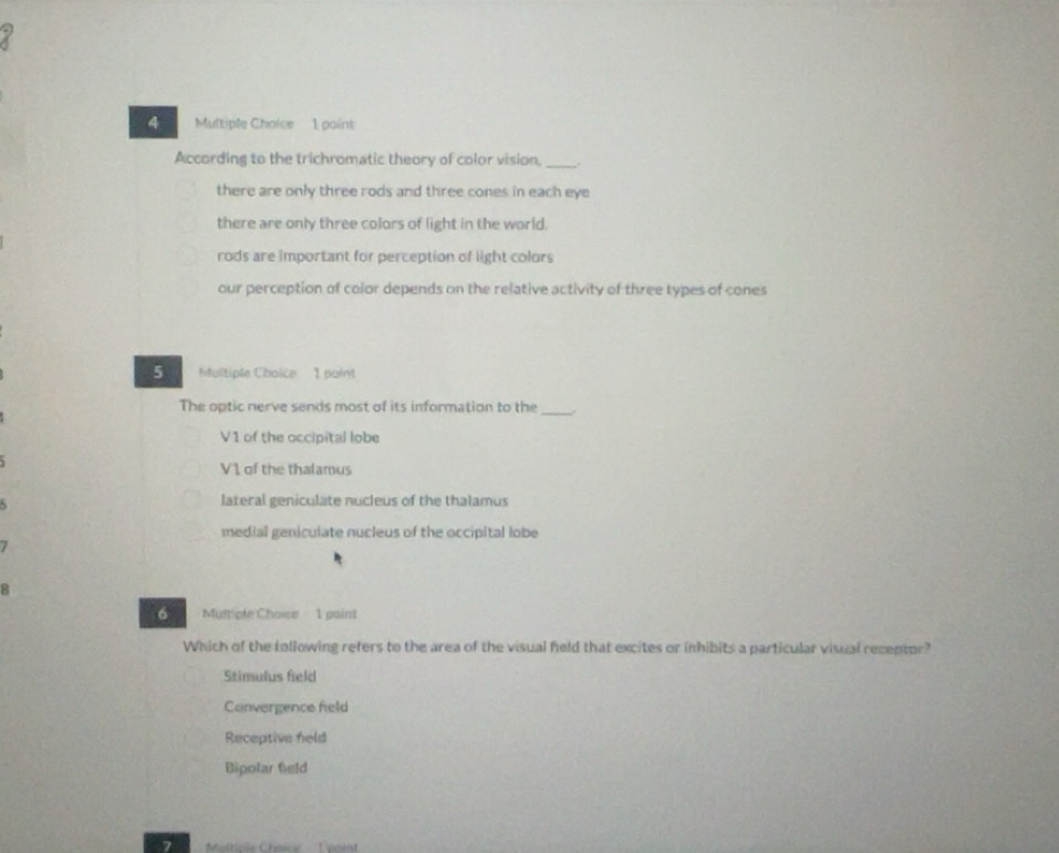 Solved: According to the trichromatic theory of color vision,_ there ...