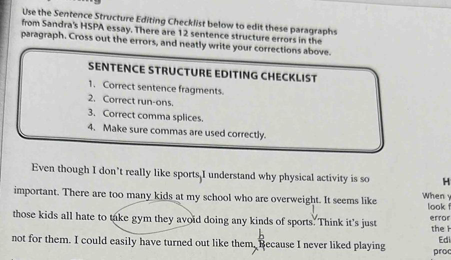 Solved: Use the Sentence Structure Editing Checklist below to edit ...