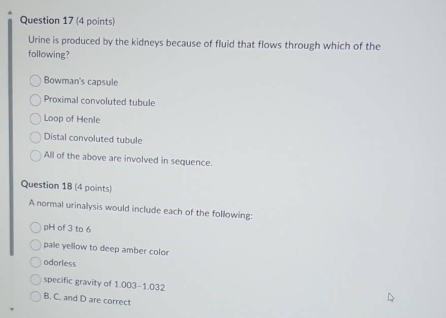 Solved: Urine is produced by the kidneys because of fluid that flows through which of the ...