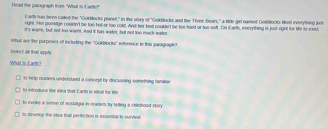 Solved: Read the paragraph from "What Is Earth?" Earth has been called ...