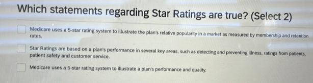Solved: Which statements regarding Star Ratings are true? (Select 2 ...