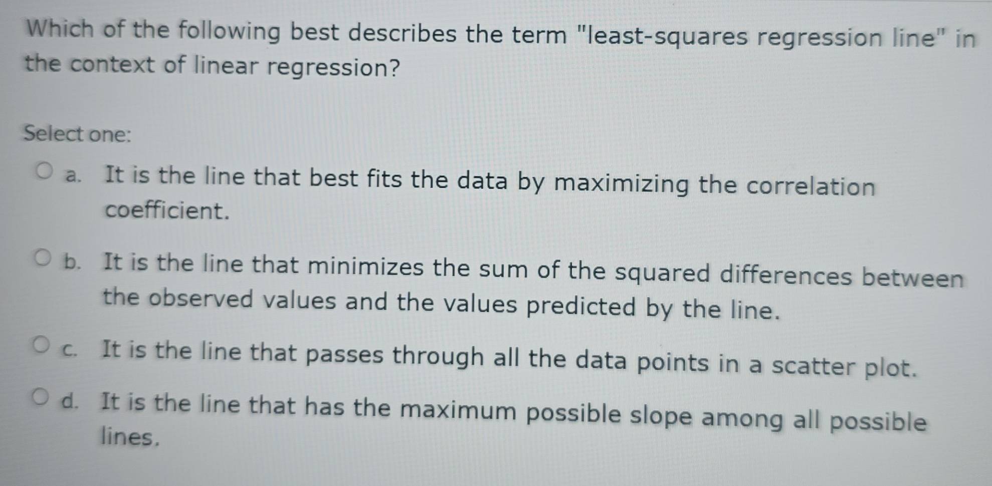 Solved: Which of the following best describes the term "least-squares ...